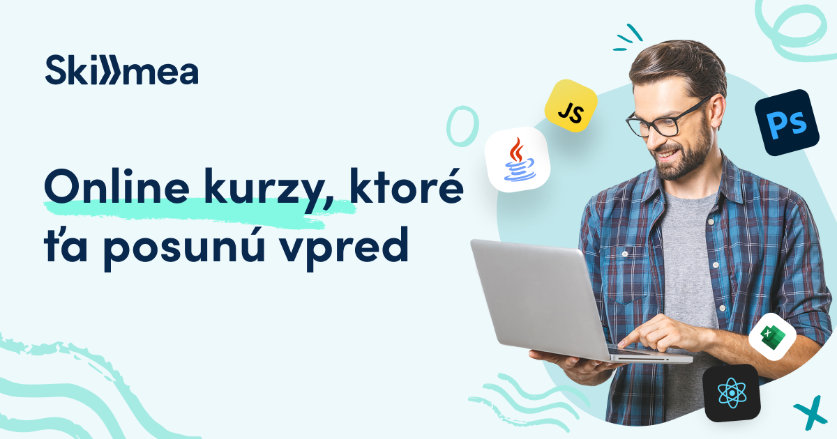 Online kurzy, ktoré ťa posunú vpred | Skillmea